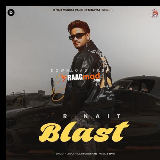 Top 40 - R Nait New Song MP3 Download - RAAGMAD Top 40 - R Nait New Song MP3 Download - RAAGMAD